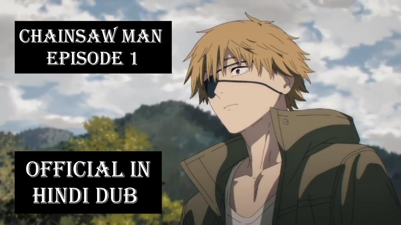 Chainsaw Man Episode 1 Dub