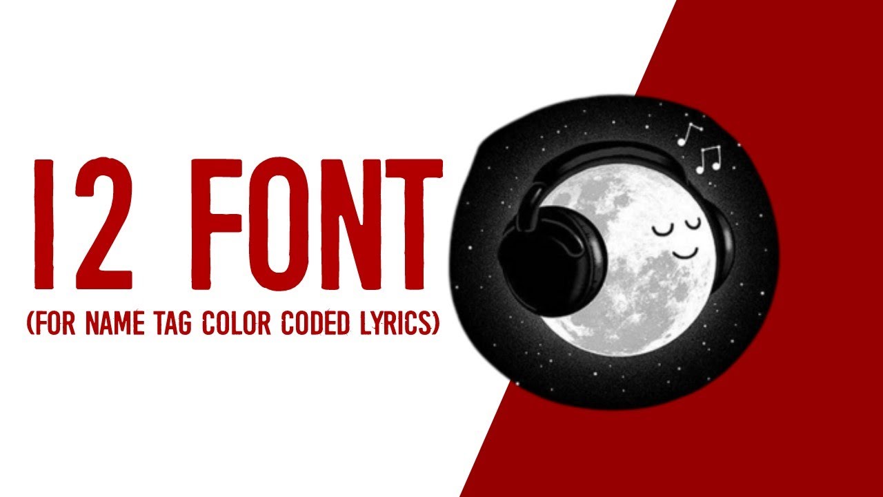 12 FONTS FOR NAME TAG IN VIDEO COLOR CODED LYRICS | TWURINNN - YouTube