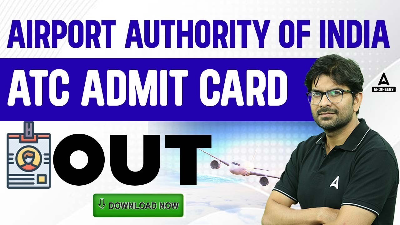 AAI ATC Admit Card 2023 Out | How to download AAI ATC Admit Card 2023 ...