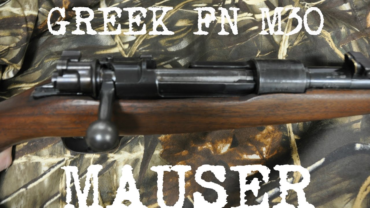 Greek FN M30 Mauser - YouTube