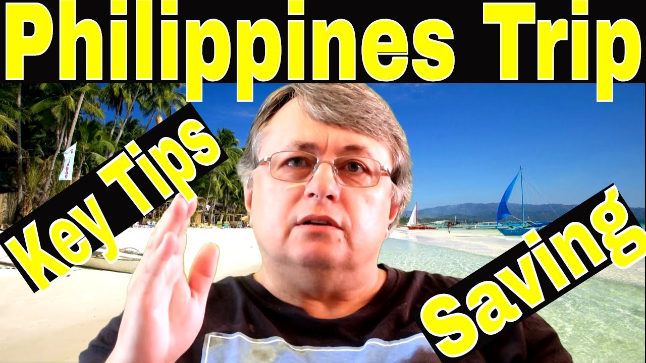 KEY TIPS FOR SAVING MONEY FOR PHILIPPINES TRIP - YouTube
