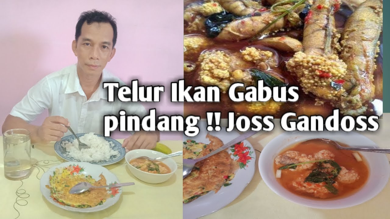 PINDANG TELUR IKAN GABUS, Joss Gandoss!! - YouTube