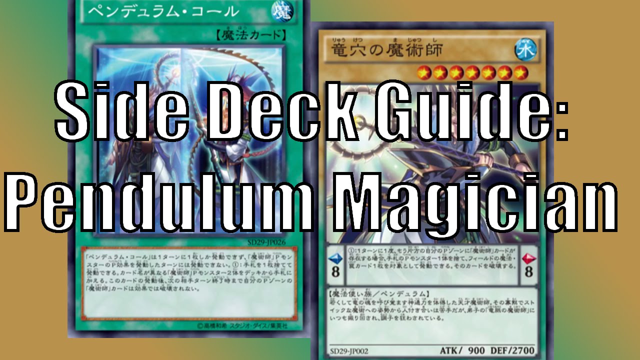 Side Deck Guide: Pendulum Magicians - YouTube