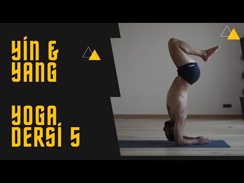 YİN&YANG YOGA ( Herseviyeye uygun yoga dersi 5)