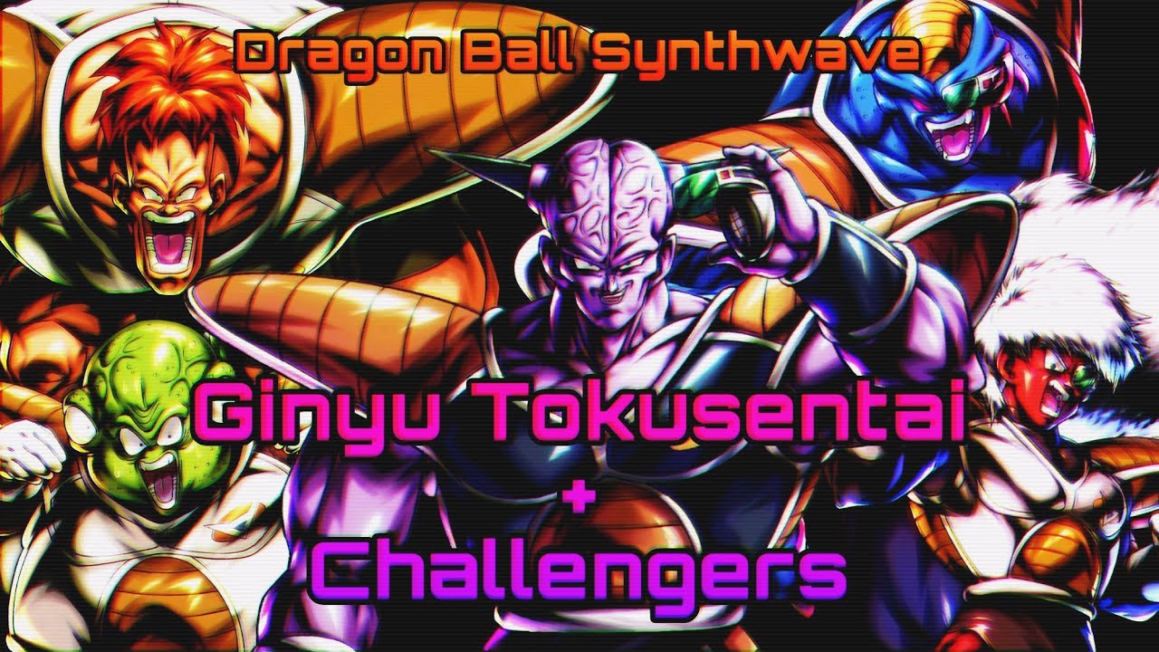 Elezeid - Ginyu Tokusentai + Enigmo - Challengers [Dragon Ball Z Namek ...