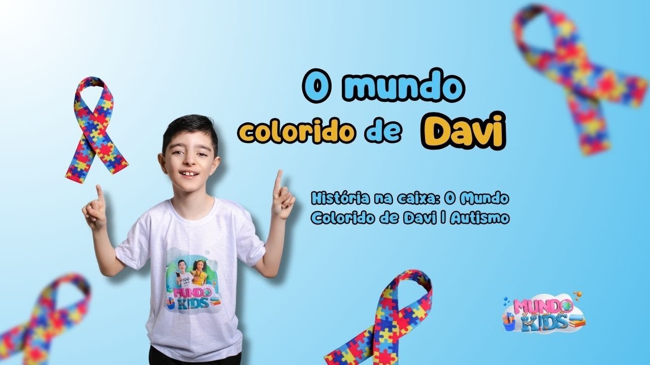 O mundo colorido de Davi - Mundo Kids - YouTube