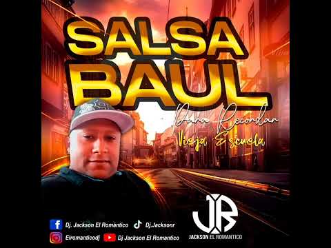 SALSA BAUL PARA RECORDAR. LA VIEJA ESCUELA - YouTube