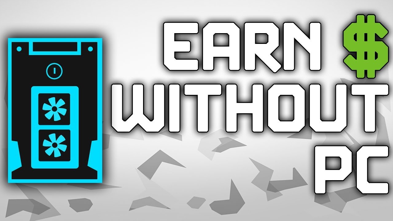 HOW TO EARN MONEY WITHOUT PC - YouTube
