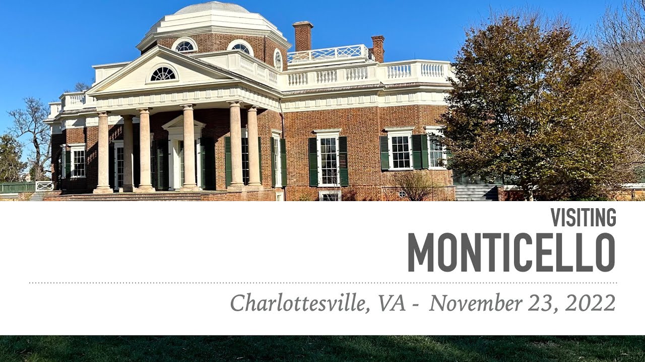 Thomas Jefferson Monticello Virtual Tour Highlights Tour Of Monticello