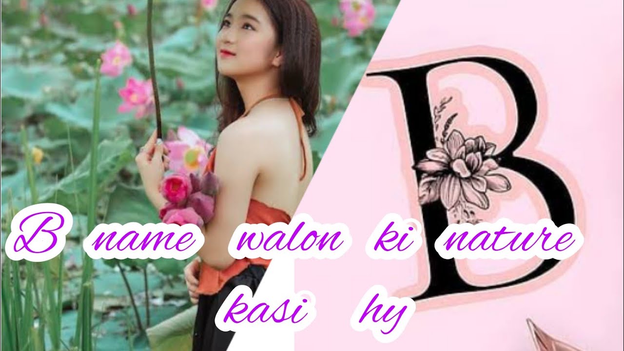 B name nature status ll B name status by A to Z name Gallery - YouTube