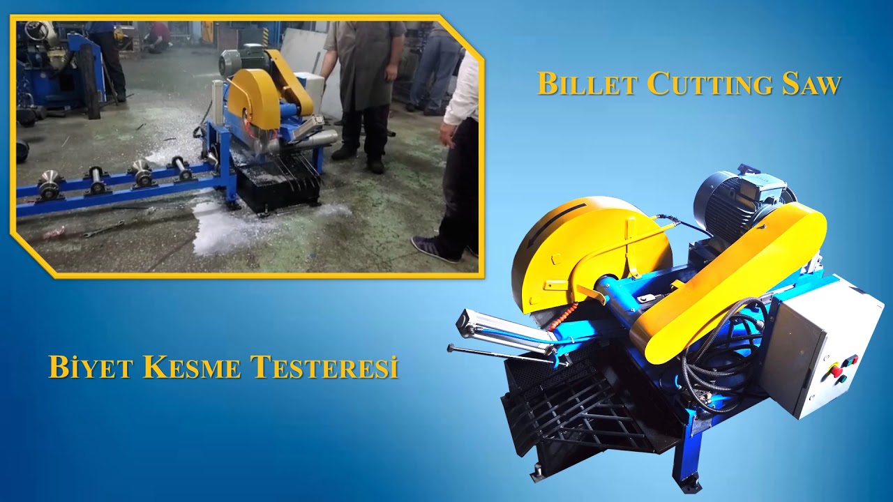 Billet Kesme Makinesi - Billet Cutting Saw (Manuel) - YouTube