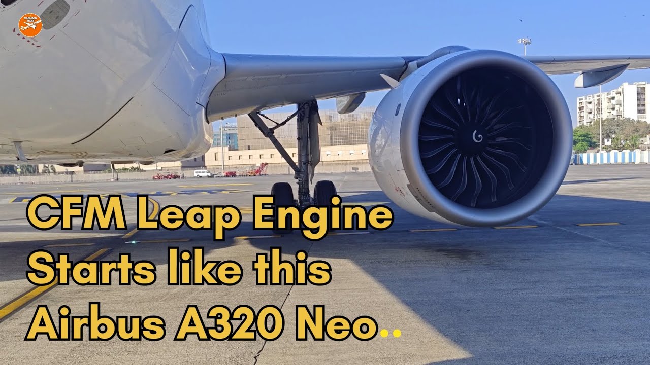 CFM Leap Engine Startup in an Airbus A320 Neo | Jet Plane Engine of an ...