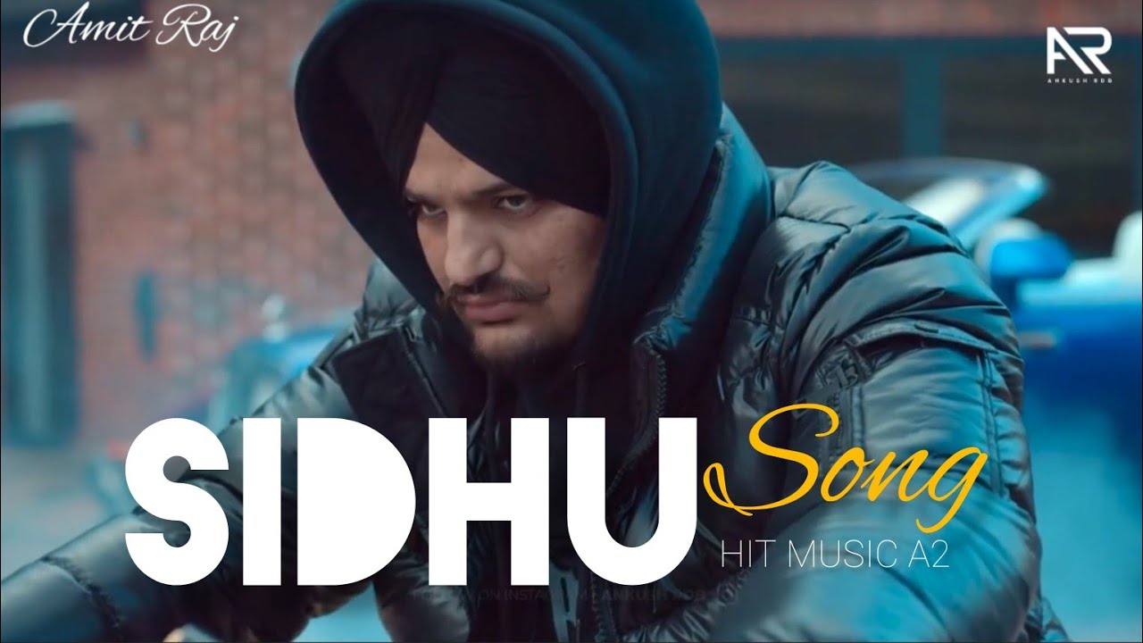 SIDHU Song||HIT MUSIC A2||(Amit Raj)||Panjabi Song(Remix Song||Panjabi ...