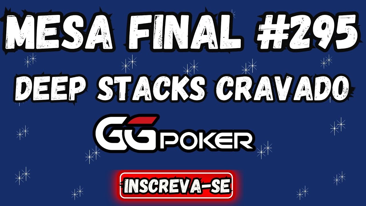 MESA FINAL #295 AO VIVO - CRAVAMOS O DEEP STACKS $1.00 NA GGPOKER - YouTube