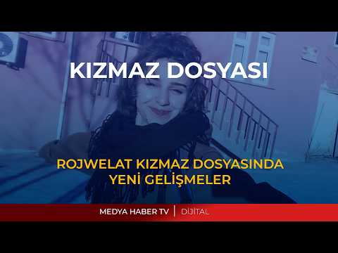 ROJWELAT KIZMAZ'IN TELEFONU GÜLİSTAN DOKU'NUN KAYBOLMASININ ARDINDAN 46 GÜN AKTİFLEŞMEMİŞ!