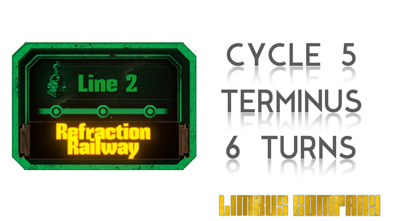 Refraction Railway 2 - Terminus (6 Turns) | Limbus Company - YouTube