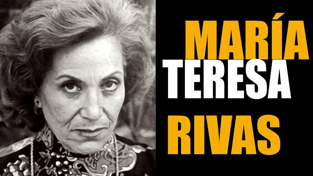 Recordando María Teresa Rivas || Crónicas de Paco Macías - YouTube