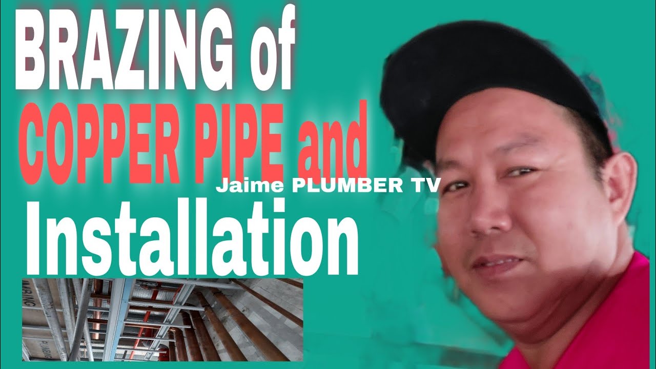 BRAZING OF COPPER PIPE AND INSTALLATION - YouTube