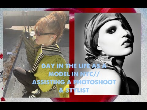 day in the life as a model living in nyc// assisting a photoshoot ...