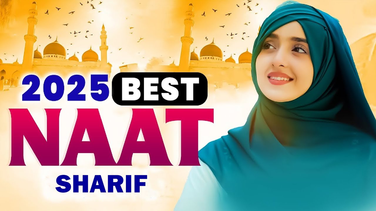 🕋☪️ New Naat Sharif ~ World Famous Best Urdu Naat Sharif ~ Nonstop ...