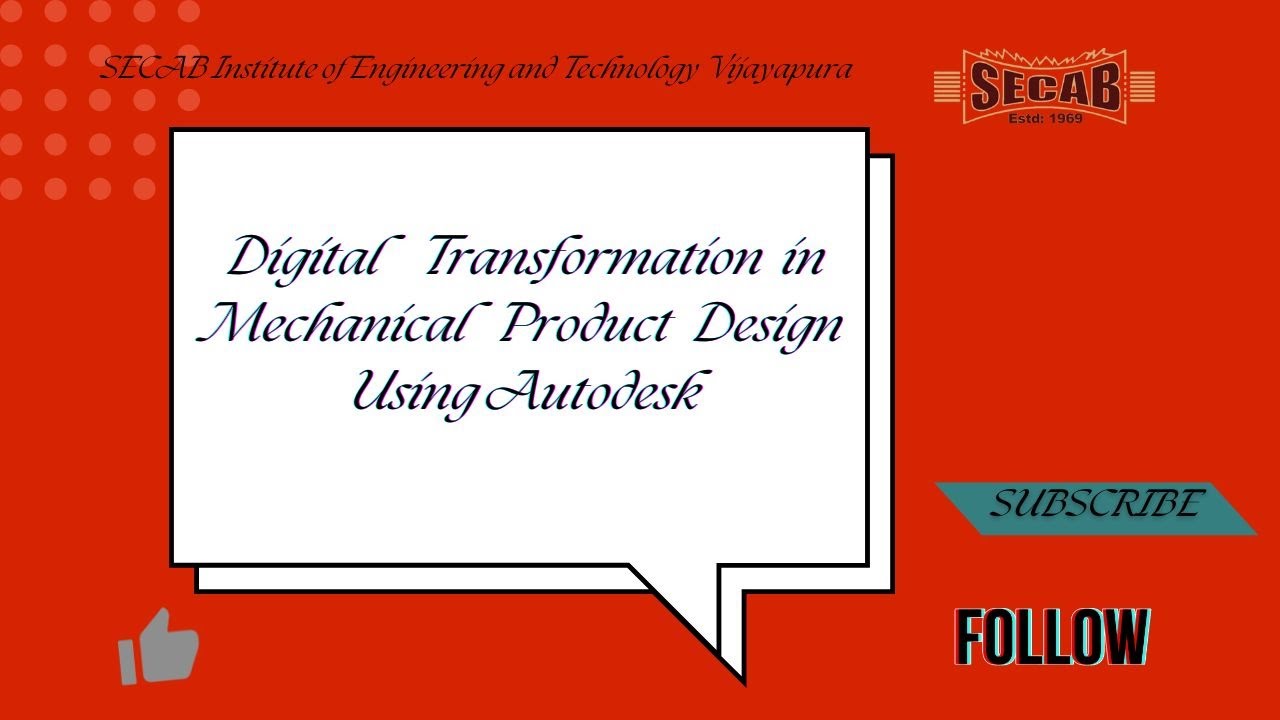 Digital Transformation in Mechanical Product Design Using Autodesk ...