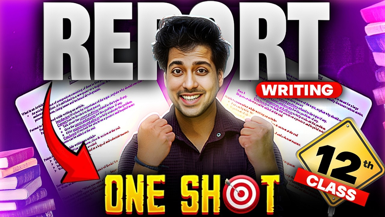Report writing class 12 in one shot | 2024-25 | report writing format ...