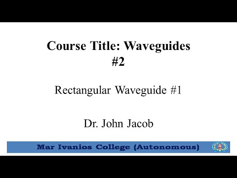 Waveguides #2 Rectangular Waveguide #1 - YouTube