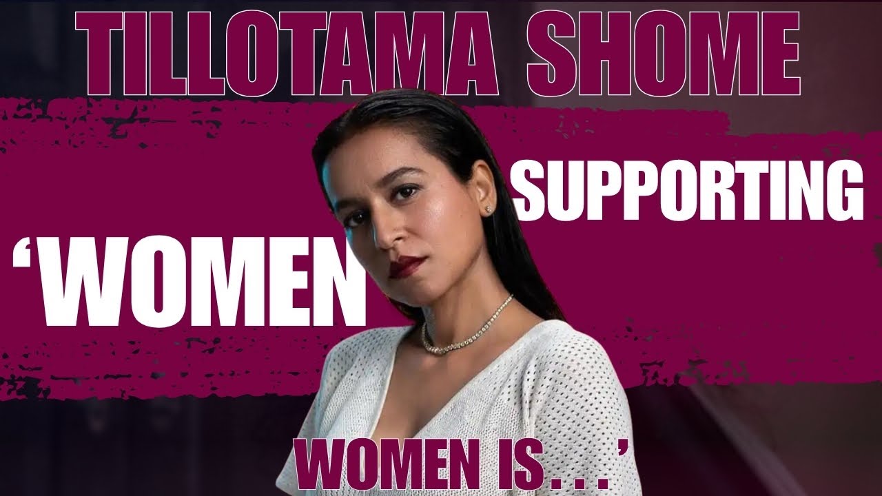 Tillotama Shome reveals if things have changed for women in ...