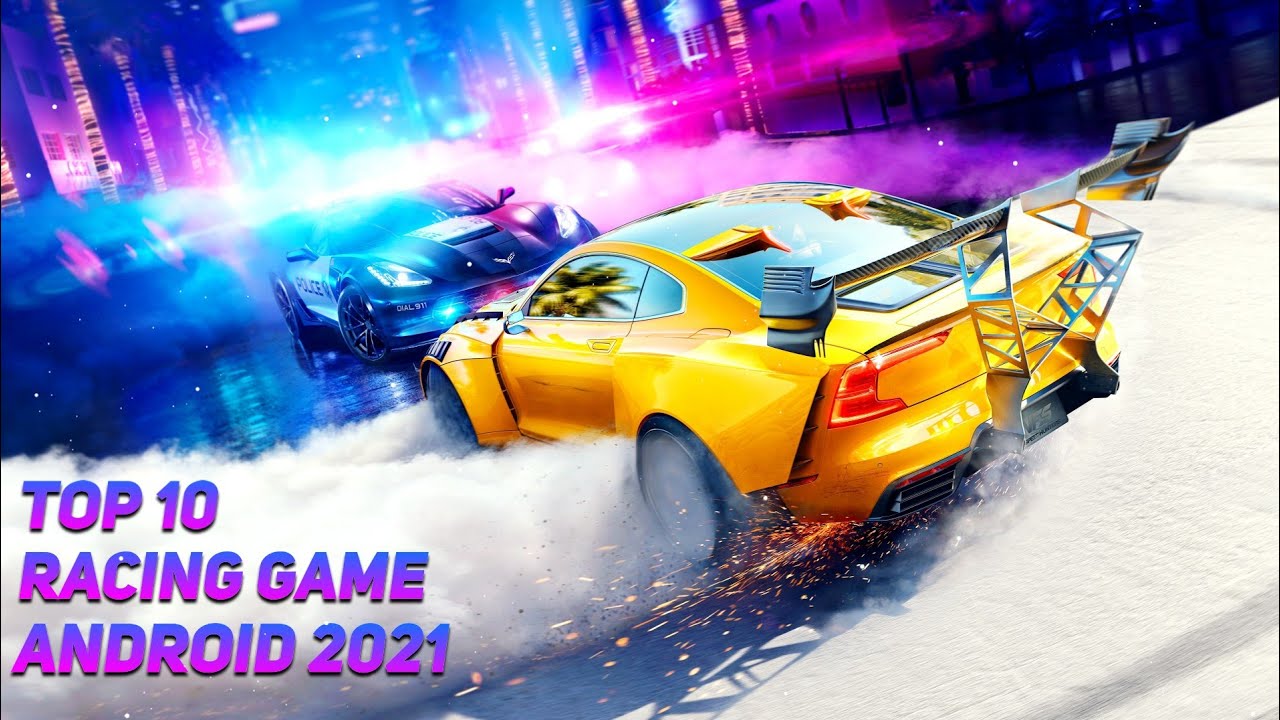 Top 10 Racing Games for Android 2021 | Realistic & High Graphics Racing ...