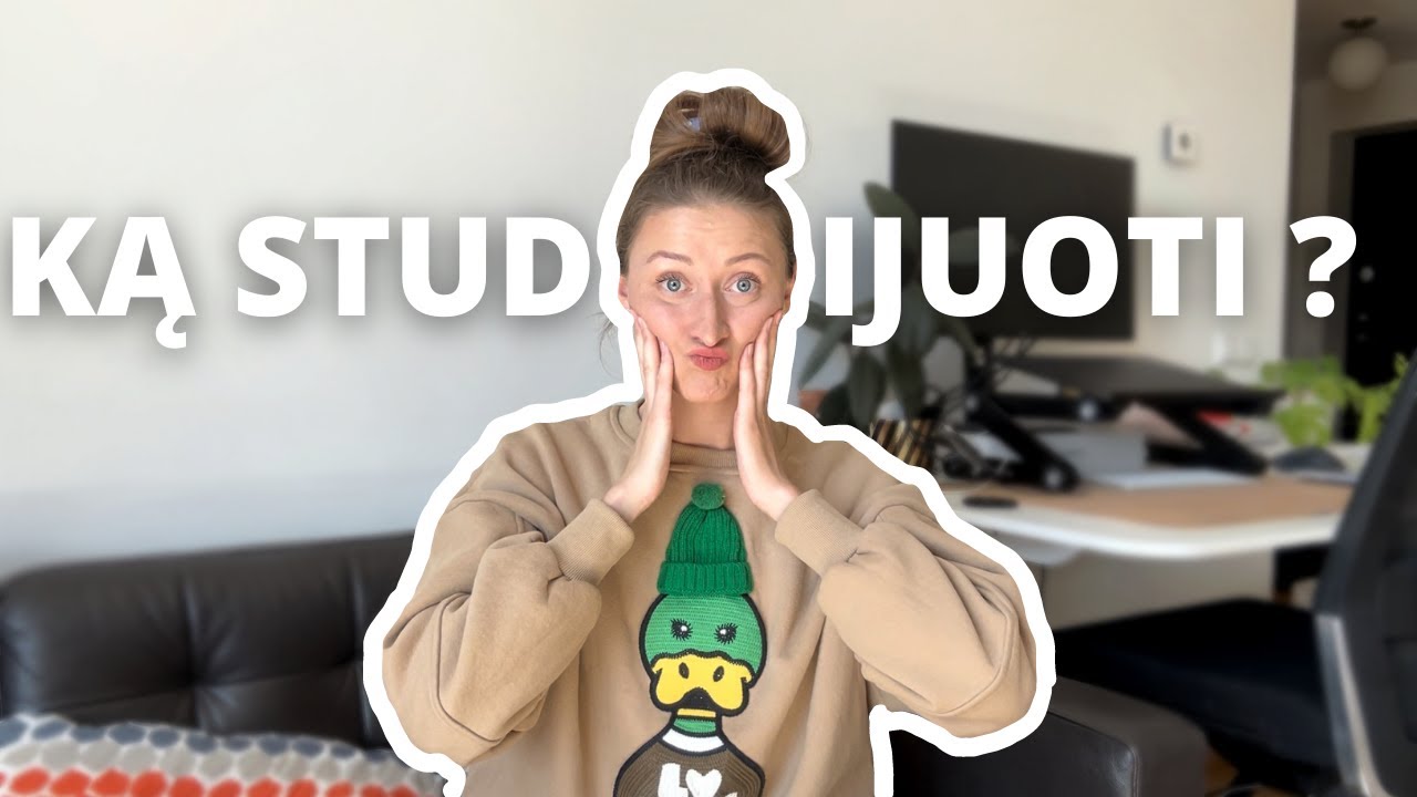 Kaip pasirinkti ką studijuoti? | Vilniaus universiteto studentė - YouTube