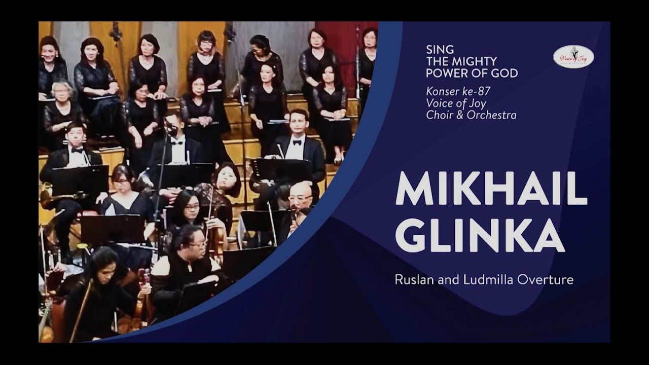 Orchestra: Glinka: Ruslan and Ludmilla Overture played by Voice of Joy ...