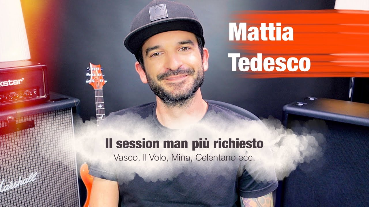 Intervista a Mattia Tedesco: il session man più richiesto - YouTube