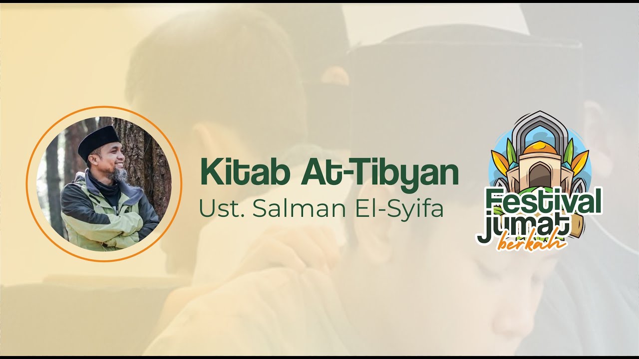KITAB AT-TIBYAN - PART 1 - YouTube