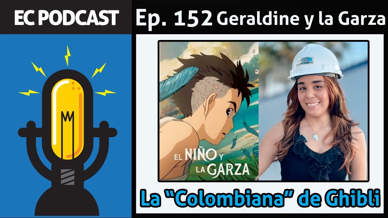 Geraldine "La Colombiana" Y La Garza | Ep152 El EC Podcast - YouTube