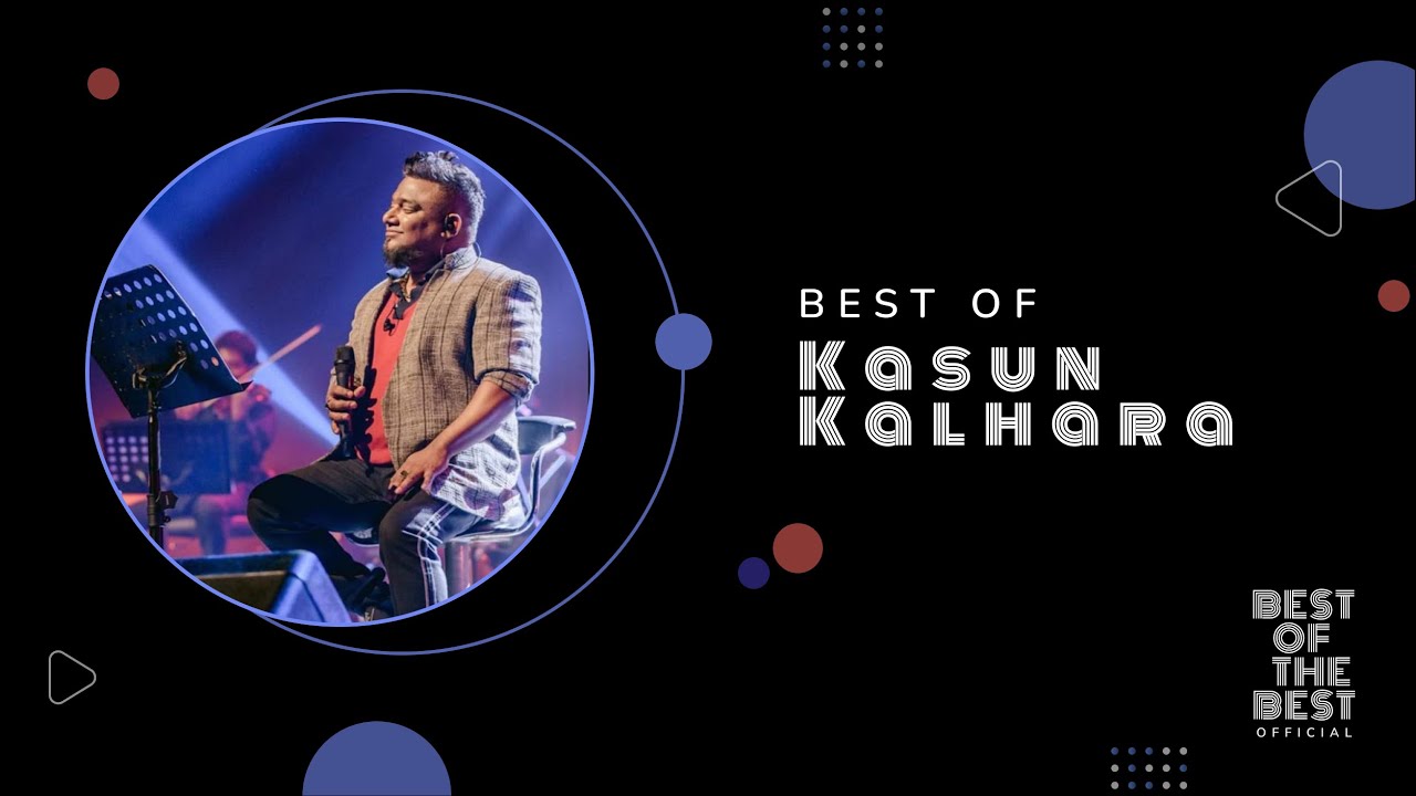 Best Songs Collection of KASUN KALHARA - YouTube
