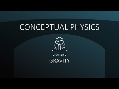 Conceptual Physics: Gravity (Chapter 9) - YouTube