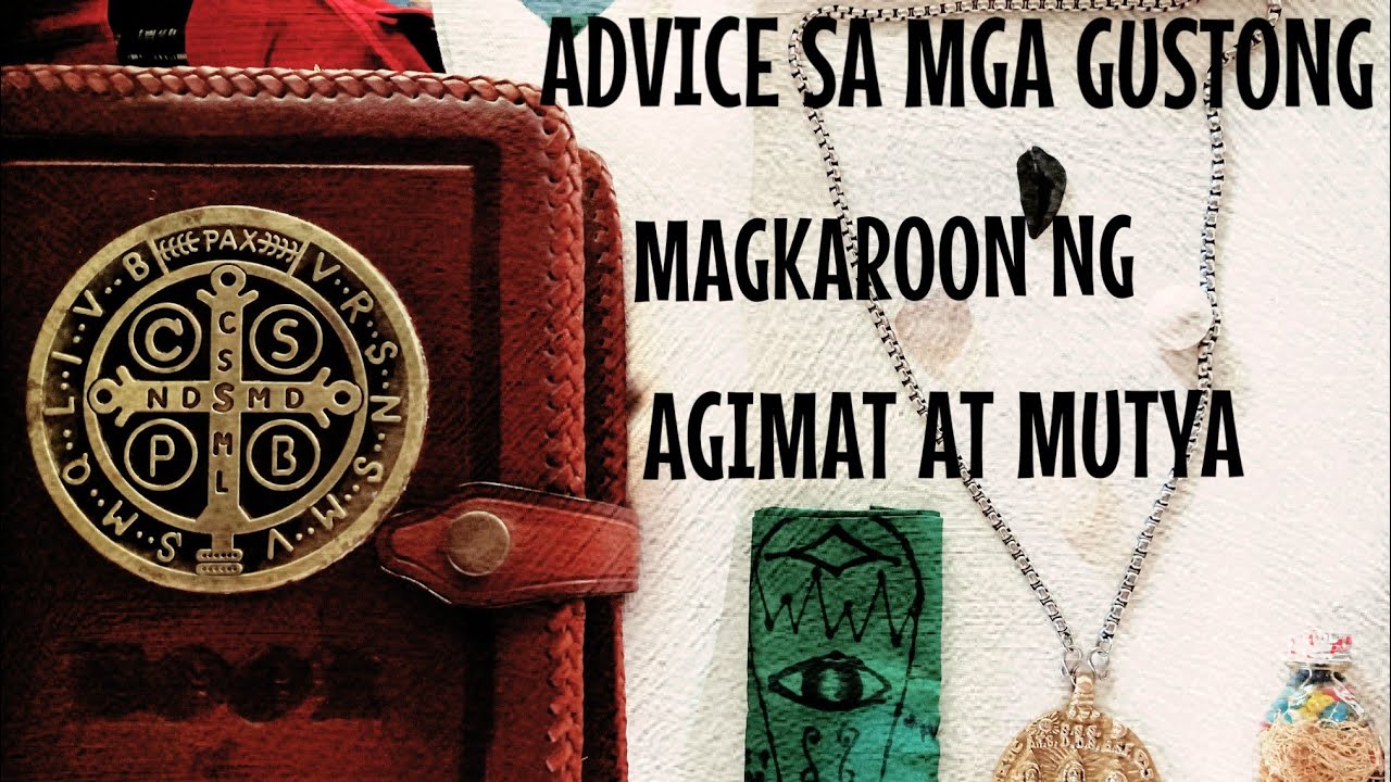 ADVICE SA MGA GUSTONG MAGKAROON NG AGIMAT OR ANTING ANTING AT MAGING ...