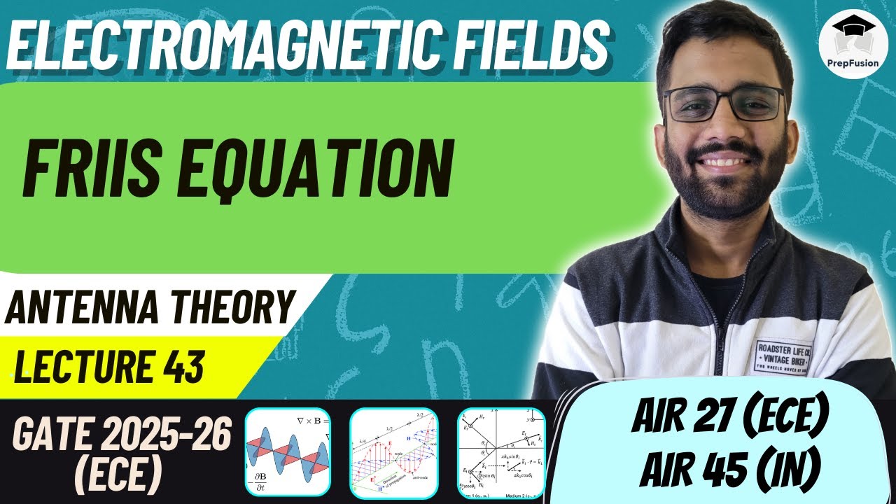 FRIIS Equation || EMFT || ECE || PrepFusion || Himanshu Agarwal - YouTube