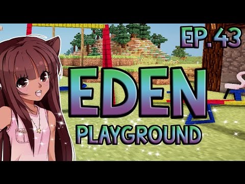 Minecraft Eden | Playground | Episode 43 - YouTube