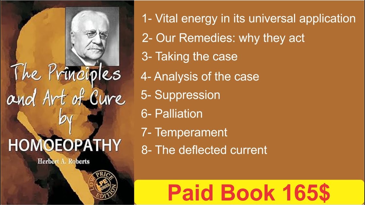 The Principles and art of cure by Homeopathy | Herbert Robert ...