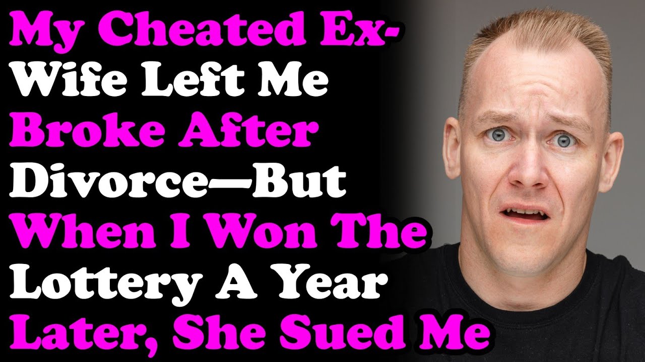 My Cheated Ex-Wife Left Me Broke After Divorce—But When I Won The ...