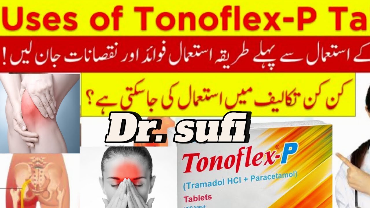 Tonoflex p Tablet uses , side effects and its benefits in urdu # ...