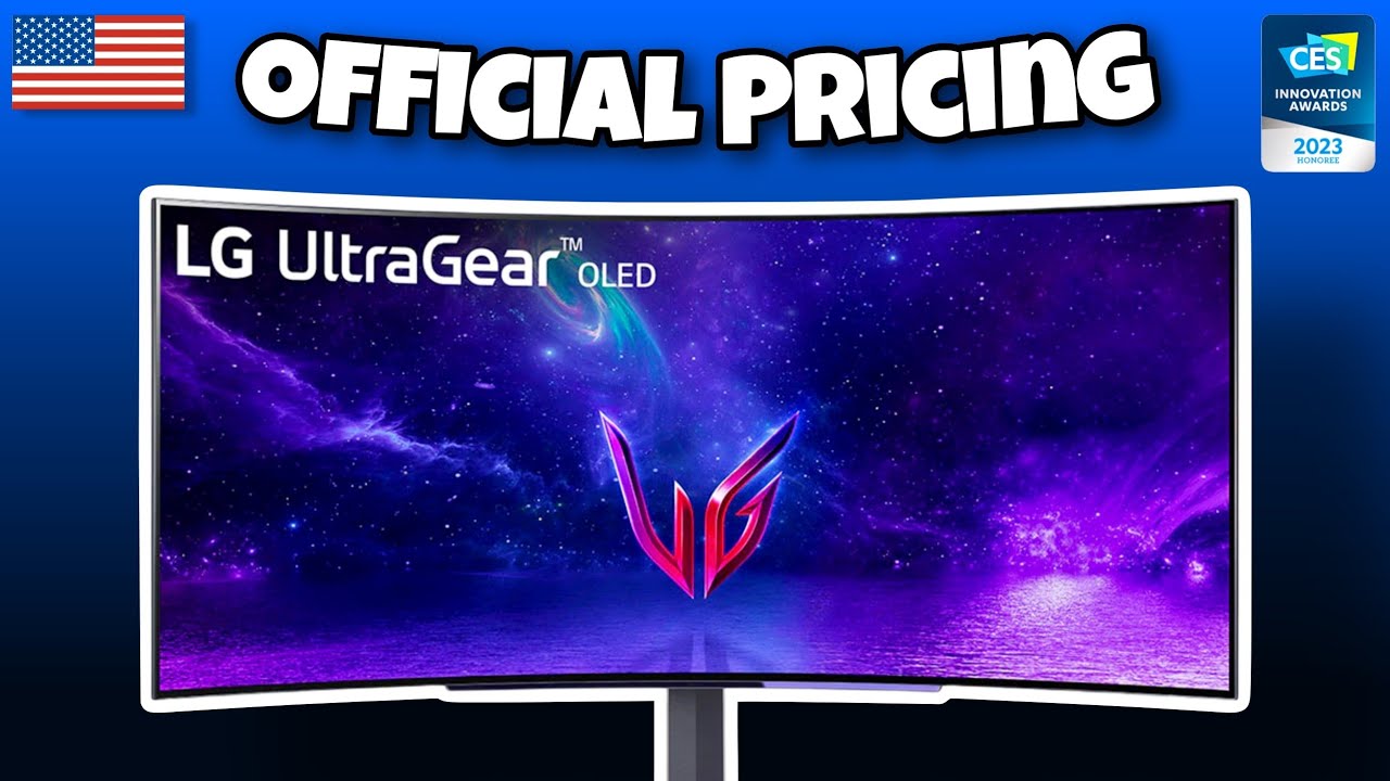 45" 240hz OLED 800R LG 45GR95QE Monitor US Pricing + CES 2023 Award ...