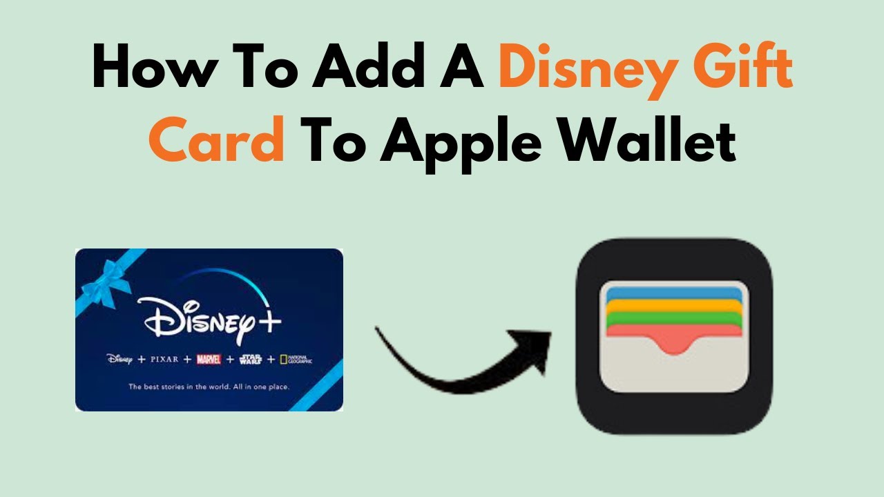 How To Add A Disney Gift Card To Apple Wallet - YouTube