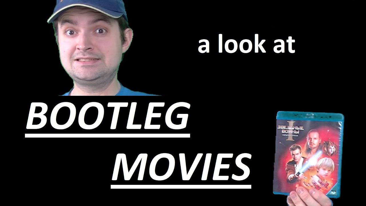 A Look at Bootleg Movies - YouTube