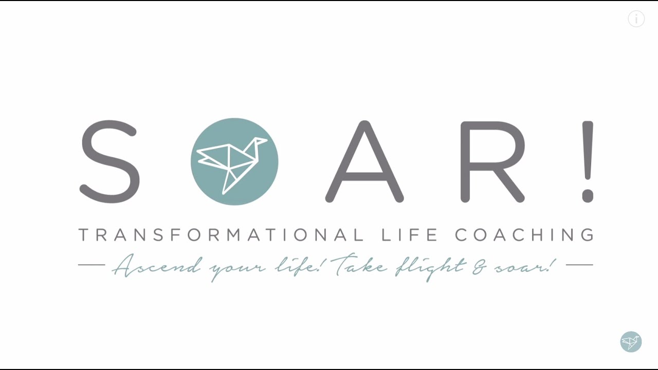 What is SOAR! Transformational Life Coaching? - YouTube