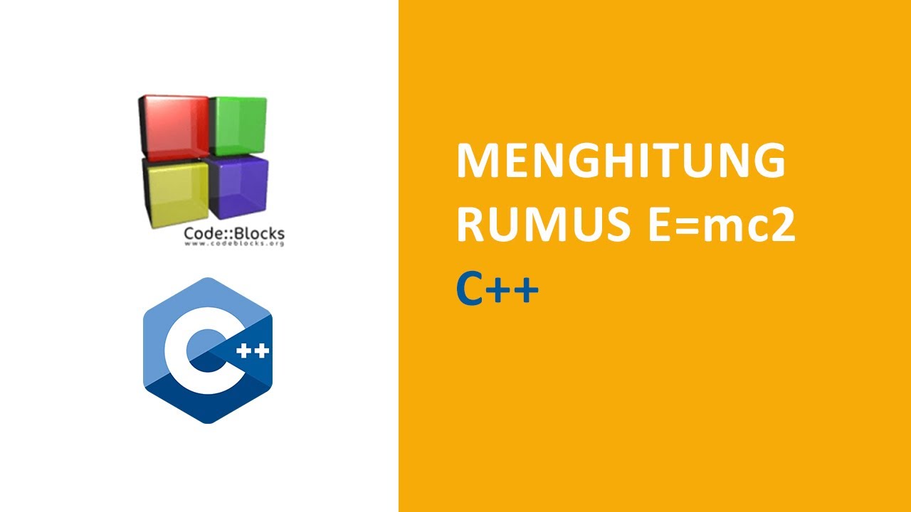 Menghitung rumus E=mc2 C++ - YouTube
