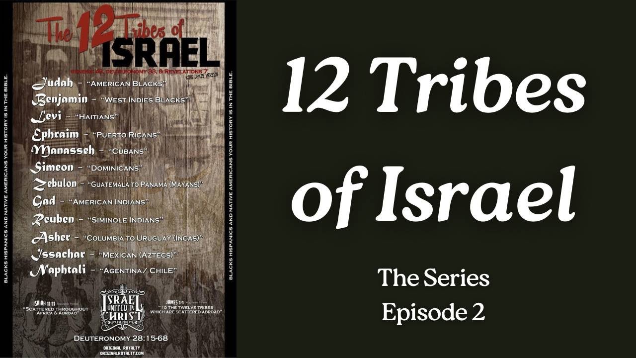 ULTIMATE REVELATIONS: 12 Tribes of Israel - Discovering Ephraim ...