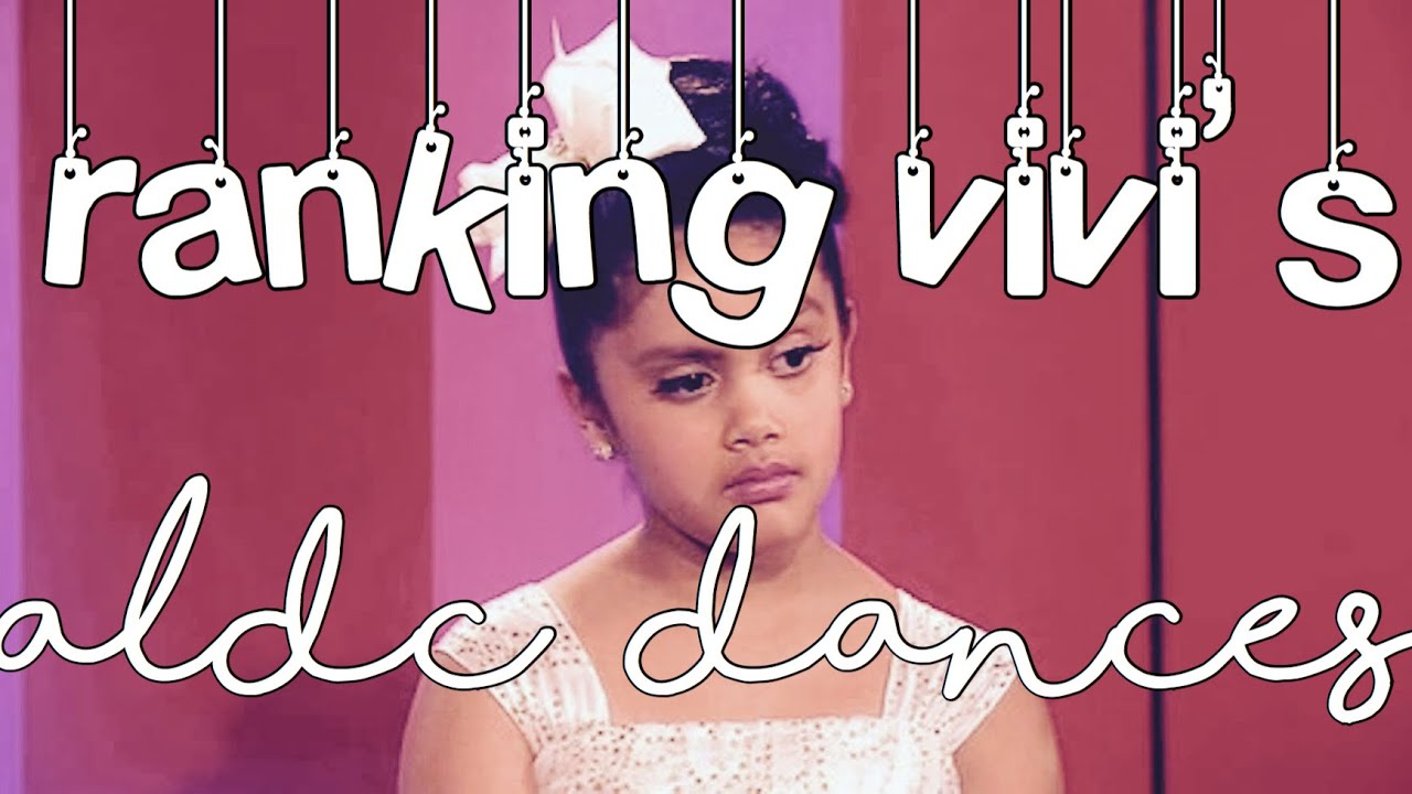 (don’t take this video seriously) Ranking Vivi’s ALDC Dances - YouTube