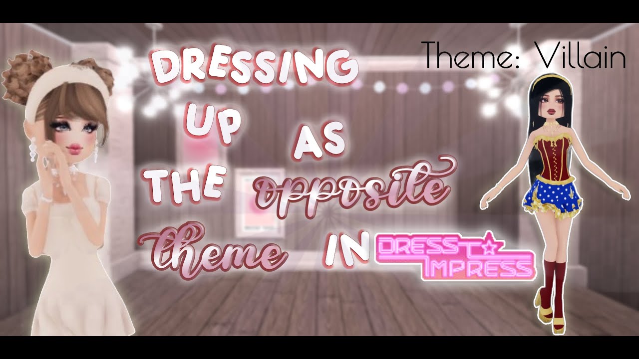 DRESSING UP AS THE OPPOSITE THEME IN DTI! - YouTube